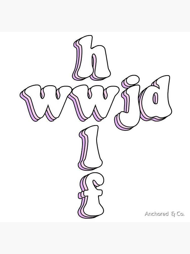 "hwlf x wwjd cross" Art Print by mansinone3 | Redbubble