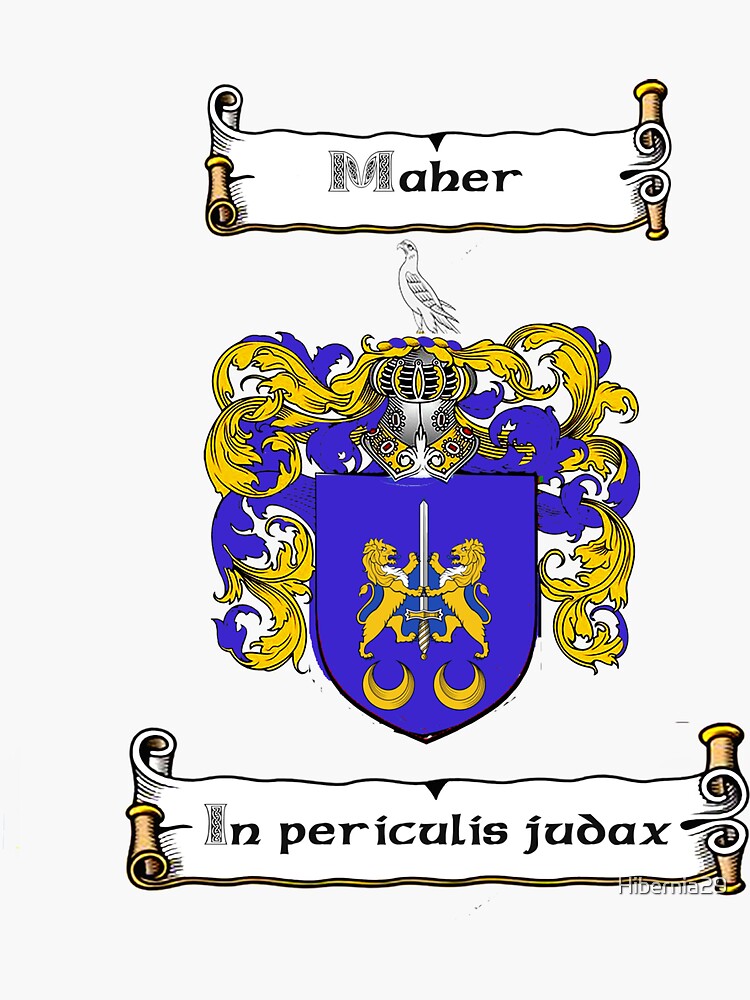 "Maher Family Crest and Motto" Sticker by Hibernia29 | Redbubble