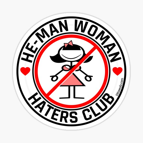 "He-Man Woman Haters Club" Sticker by Kowulz | Redbubble