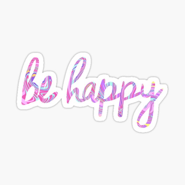 "hand lettered colorful be happy sticker " Sticker by hannahhhmack ...