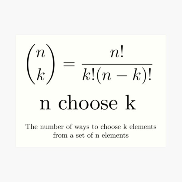  n Choose K Definition binomial Coefficient Art Print For Sale By