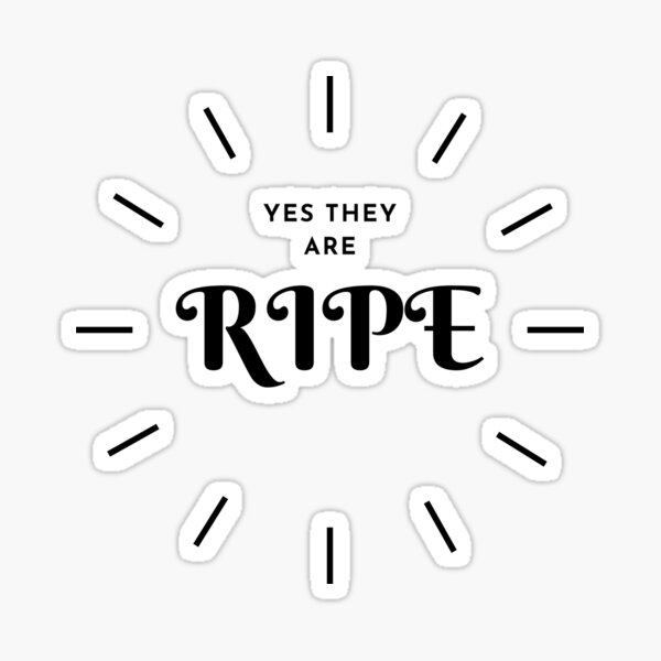 "melons are ripe" Sticker for Sale by BrokeHustler | Redbubble
