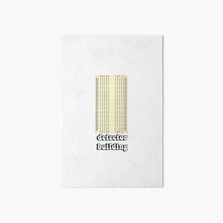 "science olympiad detector building" Art Board Print for Sale by ...