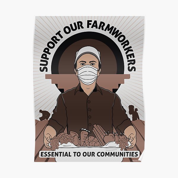 "Support our farmworkers" Poster by Arif124589 | Redbubble