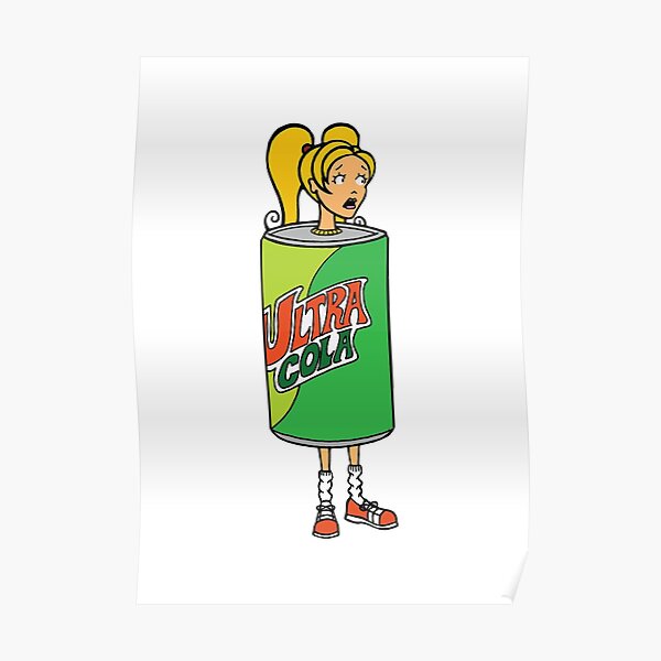"Daria | Brittany | Ultra Cola | Fizz Ed" Poster by sourpoo | Redbubble