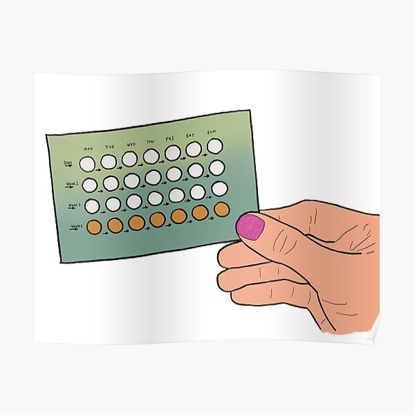 Birth Control Posters | Redbubble