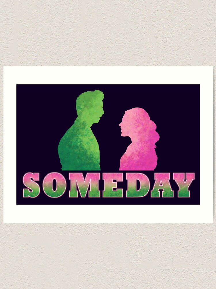 "Someday" Art Print for Sale by ToyboyFan101 | Redbubble