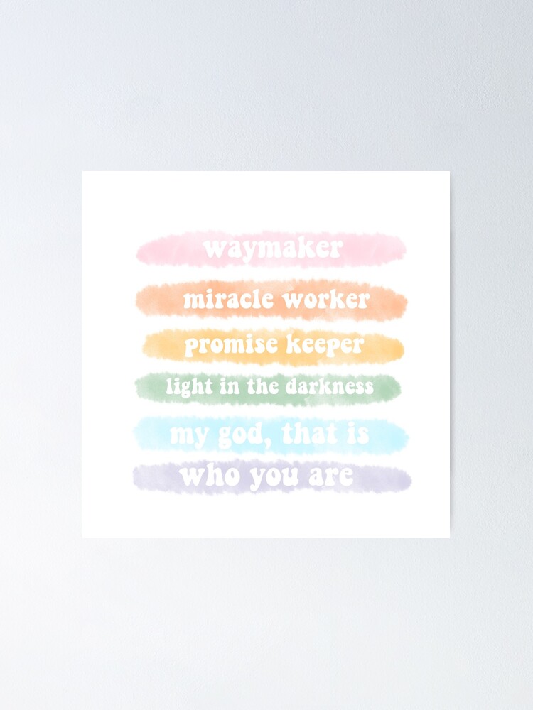 "waymaker lyrics" Poster for Sale by elliebass | Redbubble