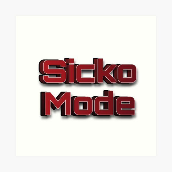 "Sicko Mode" Art Print by heyyitslexii | Redbubble