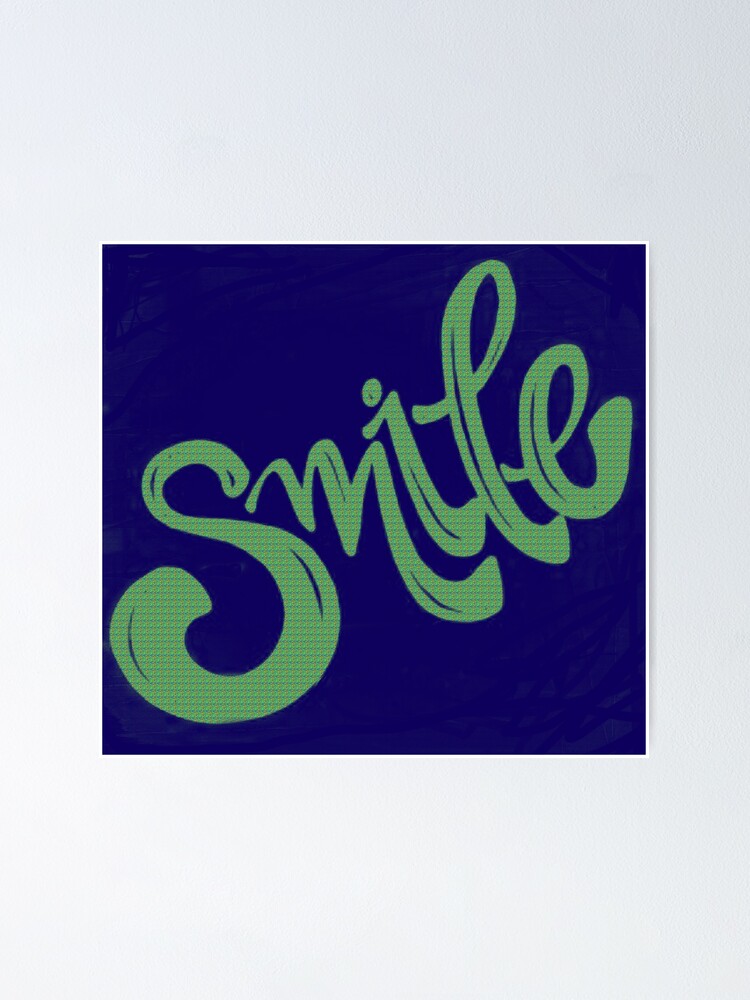 "Smile title of calligraphy typography lettering text quotes" Poster ...