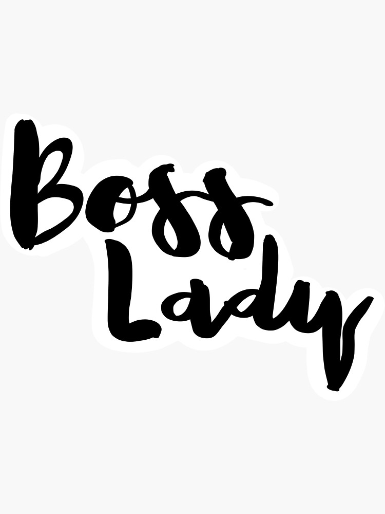 "quote/calligraphy. Boss Lady" Sticker for Sale by bythebeach1 | Redbubble