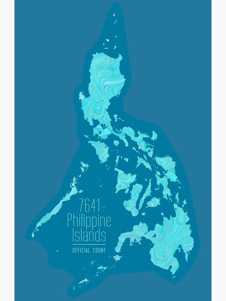 "Official Count: 7641 Philippine Islands" Poster for Sale by ...