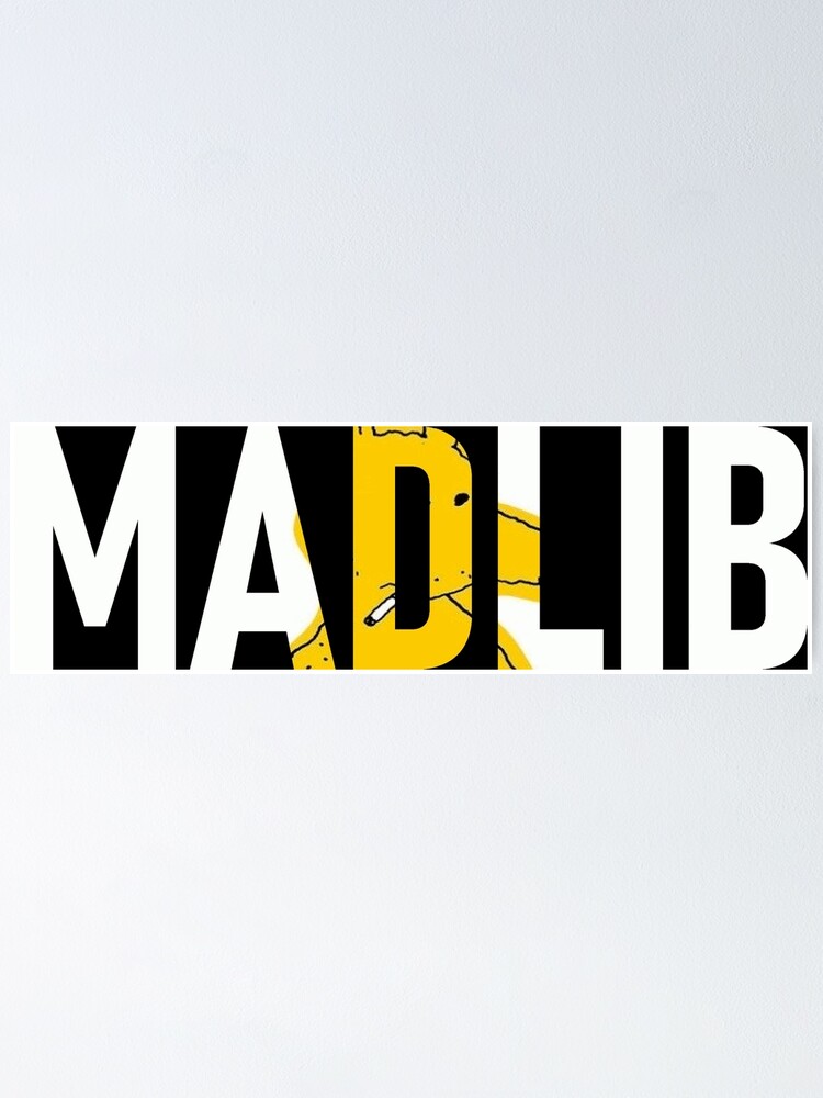 "Madlib - Yessir Whatever" Poster by SilvaDesigns | Redbubble