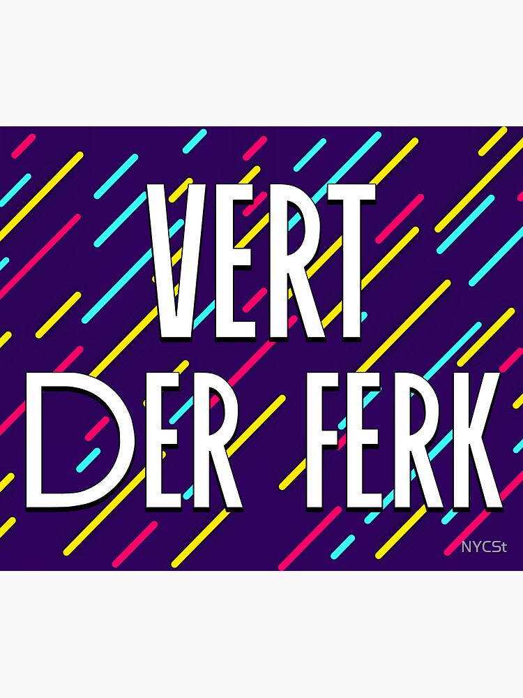 "Vert Der Ferk Funny Swedish Chef " Sticker for Sale by NYCSt | Redbubble