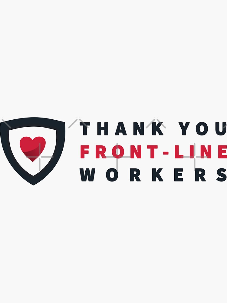 "Thank You Frontline Workers" Sticker for Sale by Mo5tar | Redbubble
