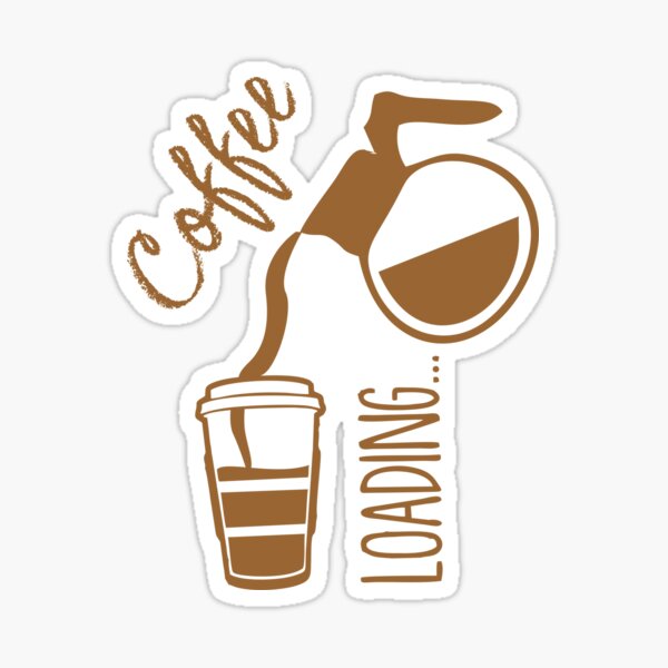 "Coffee Loading" Sticker by roqson | Redbubble