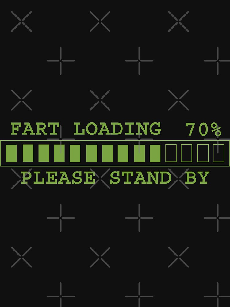 "Fart Loading" T-shirt by fsmooth | Redbubble