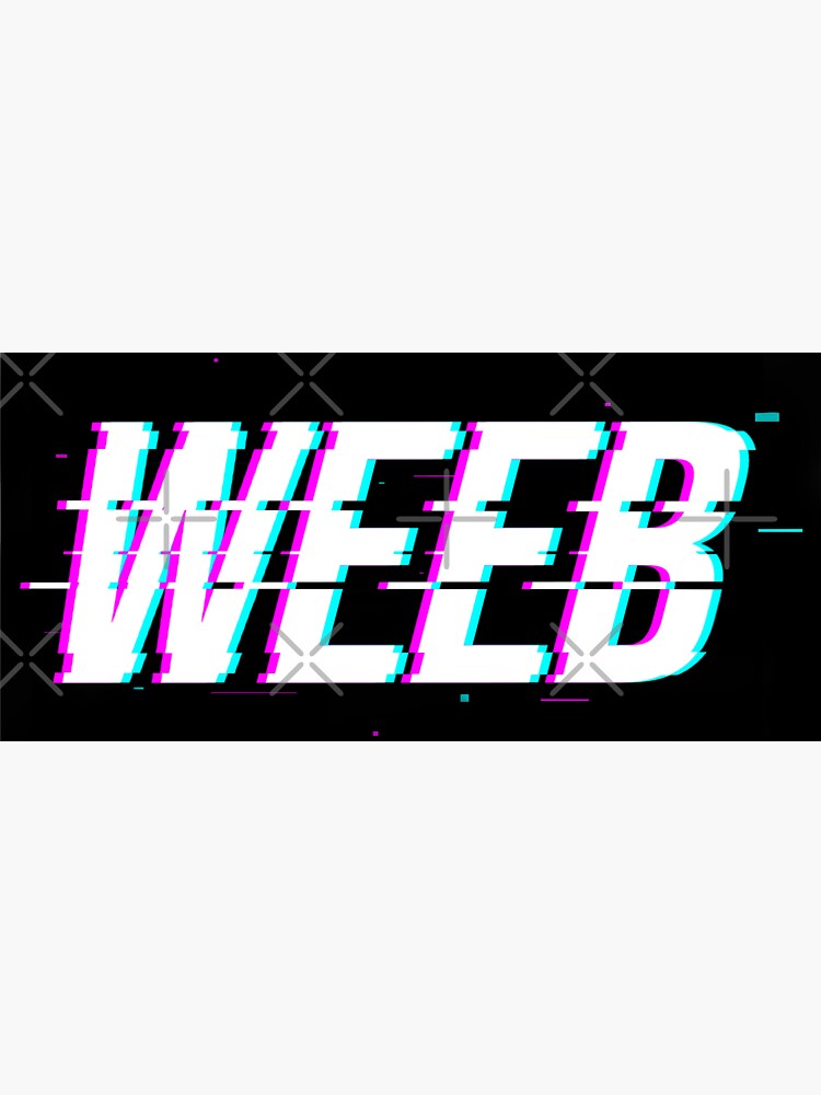 "Weeb Glitch Effect" Sticker for Sale by Nightduck8 | Redbubble