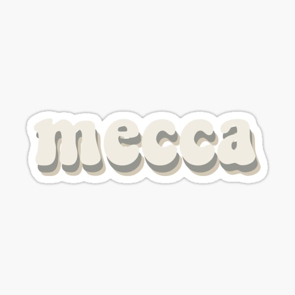 "mecca" Sticker by tastifydesigns | Redbubble