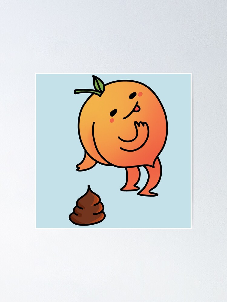 "Mischievous Peach Poo " Poster by eldest-son | Redbubble