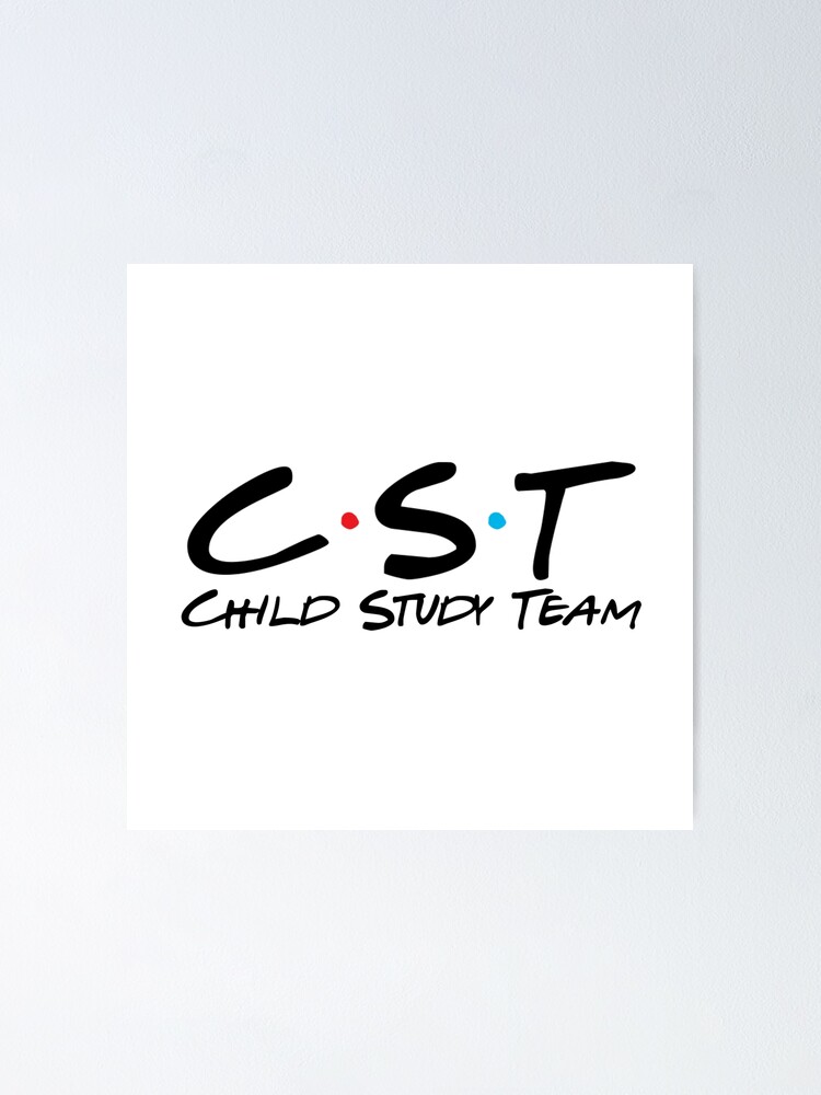 "Child Study Team" Poster for Sale by EvyStickersx | Redbubble