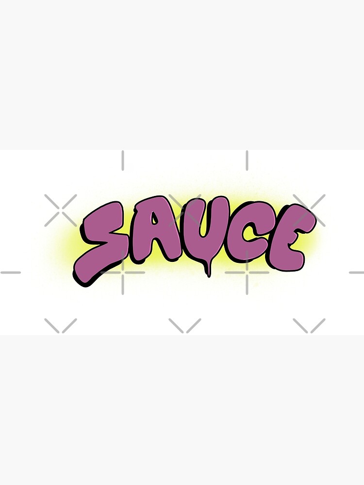 "Sauce graffiti" Poster by SamuelMolina | Redbubble