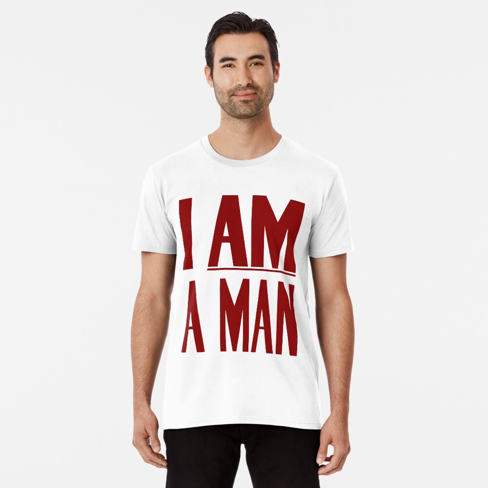 "I Am A Man -- Civil Rights Poster" Poster for Sale by warishellstore ...