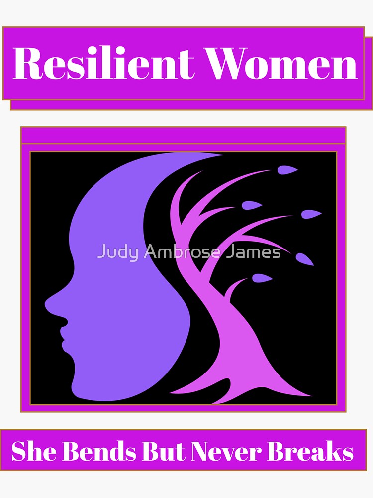"RESILIENT WOMEN" Sticker for Sale by Judy1956 | Redbubble