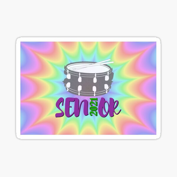 "Marching Band - Class of 2021 - Senior - Snare Drum" Sticker for Sale ...