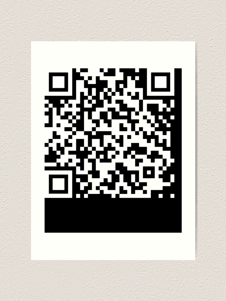 "Rick Roll QR Code Meme" Art Print for Sale by KoolMoDee | Redbubble