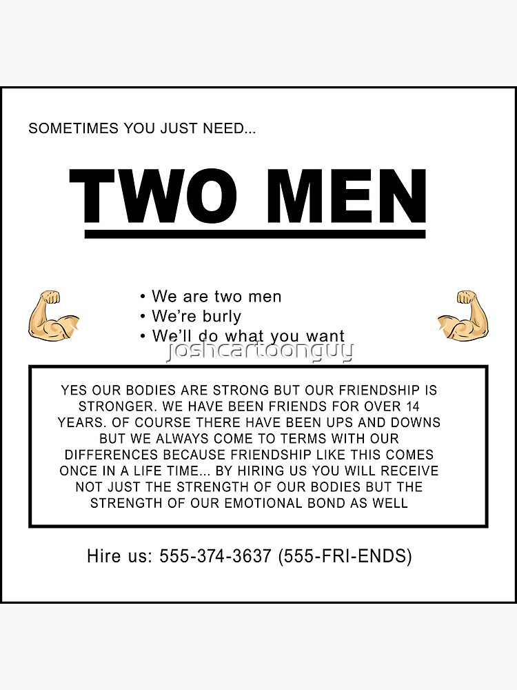 "Sometimes You Just Need TWO MEN" Sticker for Sale by joshcartoonguy ...