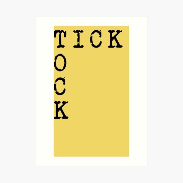 "Tick Tock" Art Print by gingerlouls | Redbubble