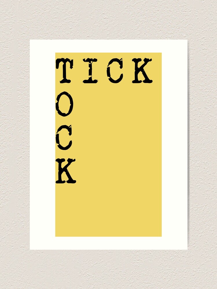 "Tick Tock" Art Print by gingerlouls | Redbubble