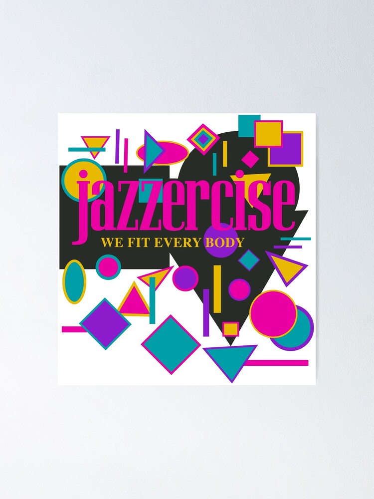 "jazzercise retro vintage logo" Poster by cameronbaba | Redbubble