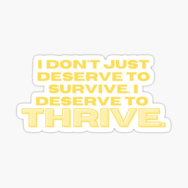 "THRIVE" Sticker by biancagizzelle | Redbubble
