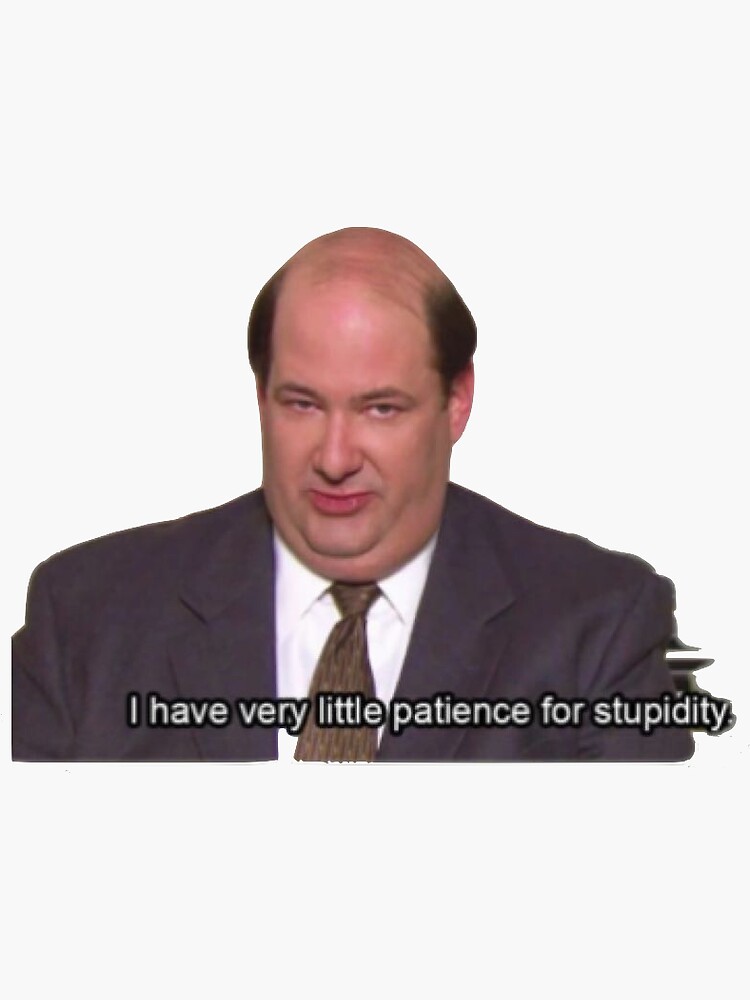 Pegatina «Tengo muy poca paciencia para la estupidez» de chlowatts1 ...