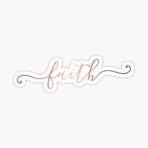 "Faith | Rose Gold Cursive Lettering Rose Gold" Sticker for Sale by ...