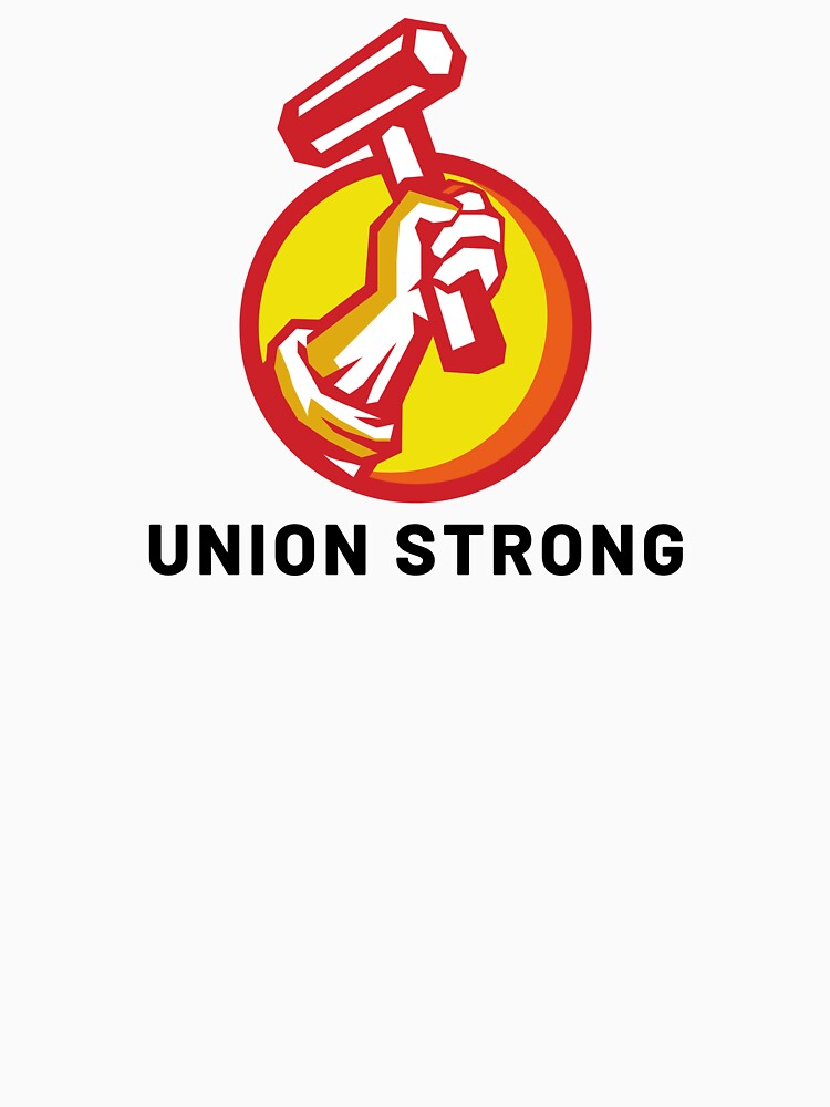 "union strong cool gift " T-shirt by KamolratKC | Redbubble