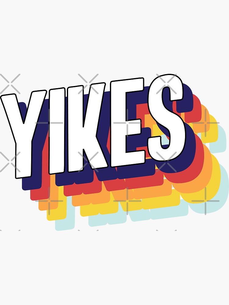 "Yikes" Sticker by Lightfield | Redbubble