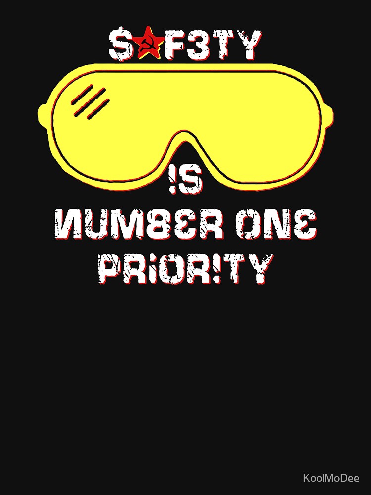 "Safety Is Number One Priority - Crazy Russian Hacker Safetyglasses" T ...