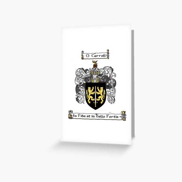 "O' Carroll Family Crest and Motto" Greeting Card for Sale by ...