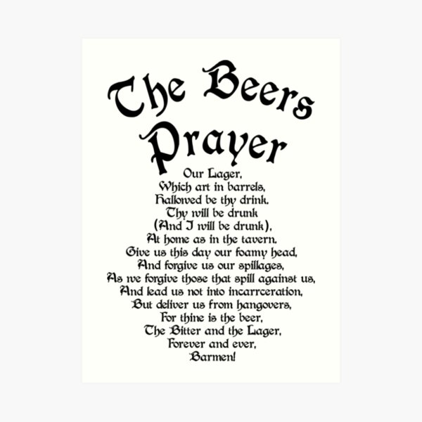 "The Beers Prayer" Art Print for Sale by fsmooth | Redbubble