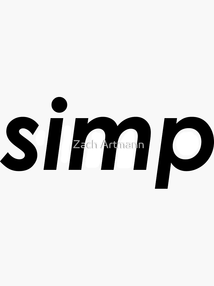 "Simp" Sticker for Sale by stickernova | Redbubble