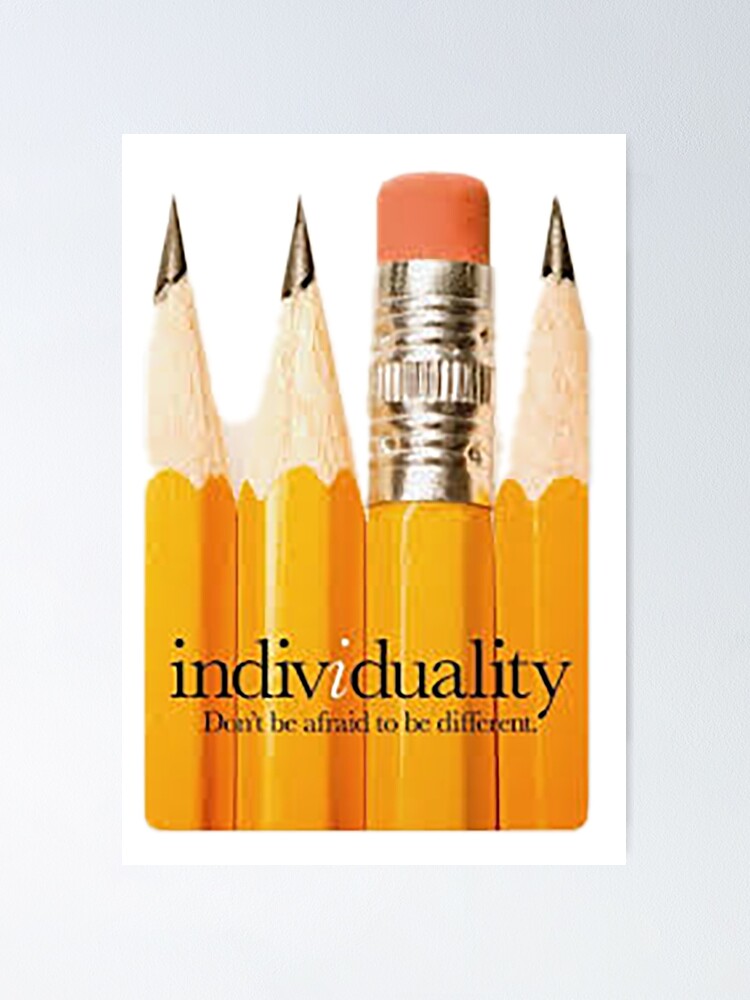 "individuality" Poster for Sale by Sangeealagar | Redbubble