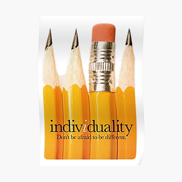 "individuality" Poster for Sale by Sangeealagar | Redbubble