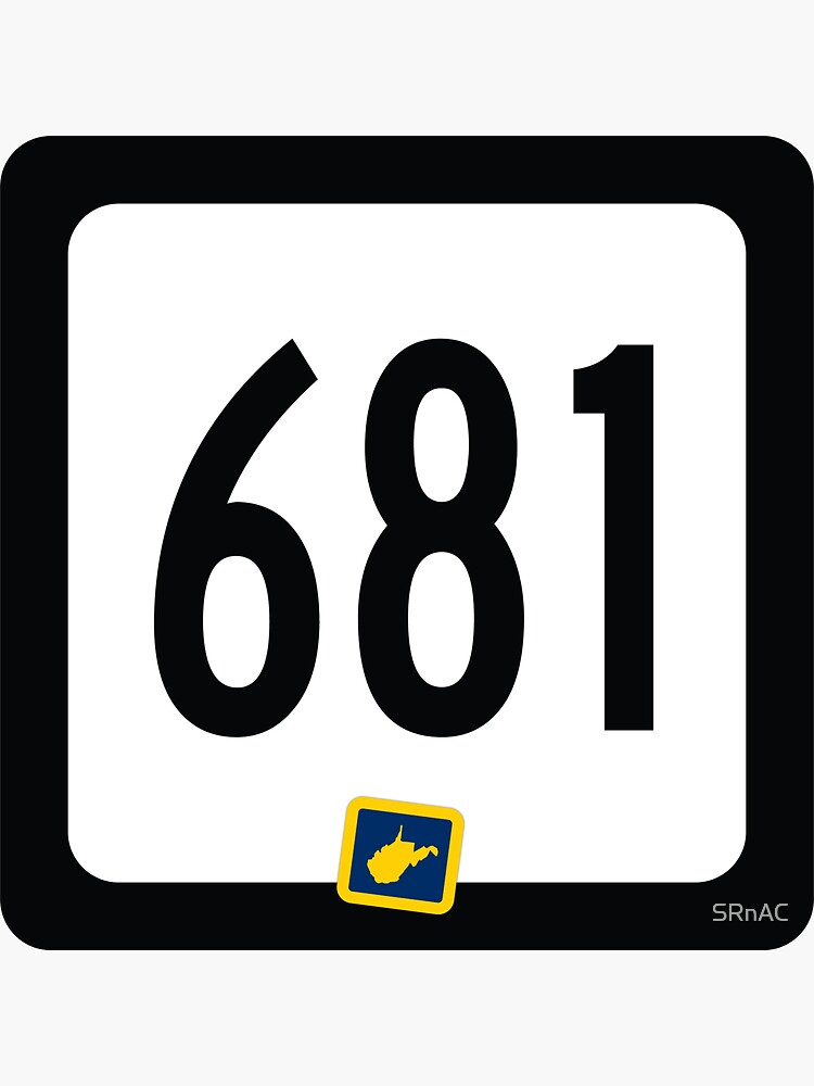 "West Virginia State Route 681 (Area Code 681)" Sticker for Sale by ...