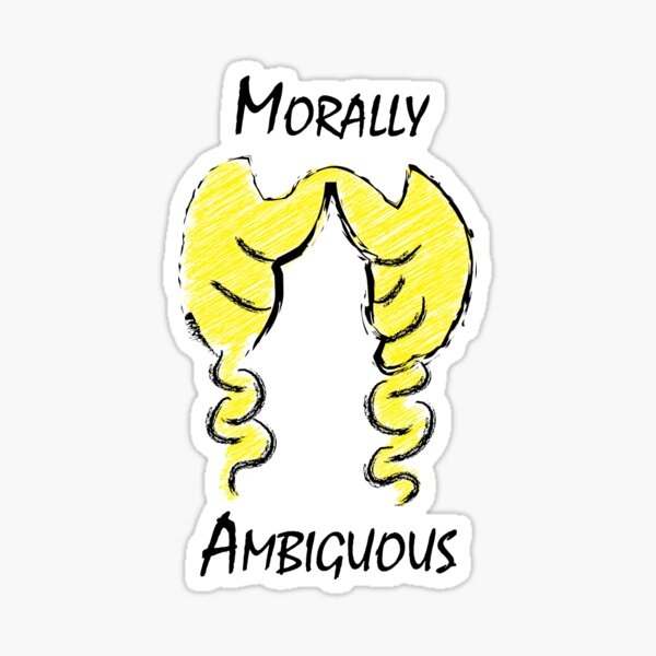 "Morally Ambiguous" Sticker for Sale by lmattison | Redbubble