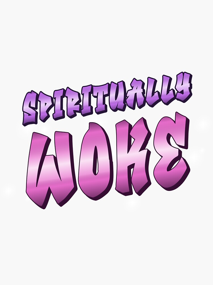"Spiritually Woke" Sticker for Sale by purplebatstudio | Redbubble