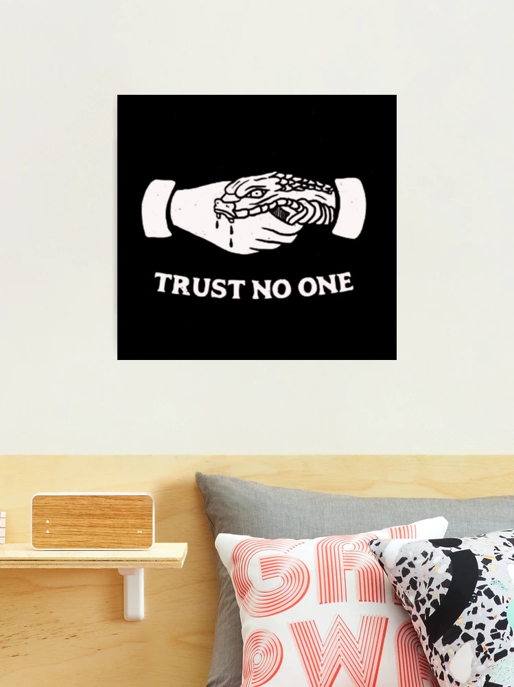 Trust No Snake Quotes
