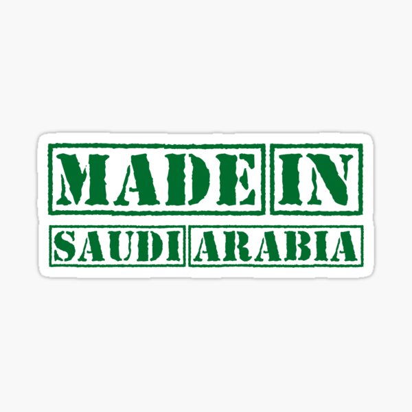 "Made in Saudi Arabia" Sticker for Sale by desexperiencia | Redbubble